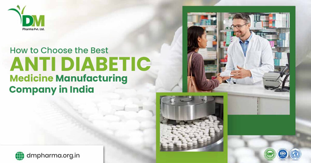 Best anti diabetic medicine manufacturers in India - DM Pharma